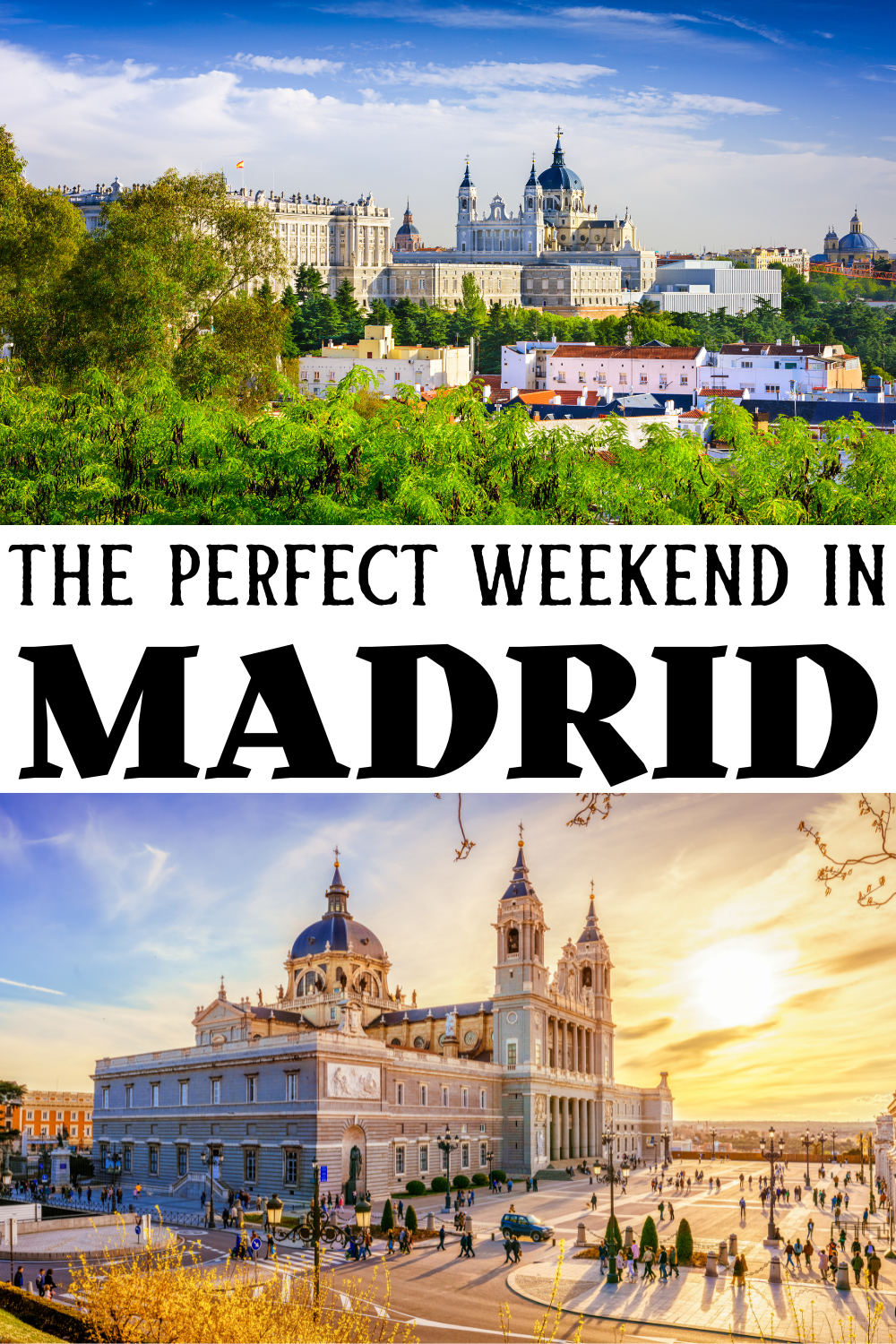 Weekend in Madrid: An Epic 2-Day Itinerary for You!