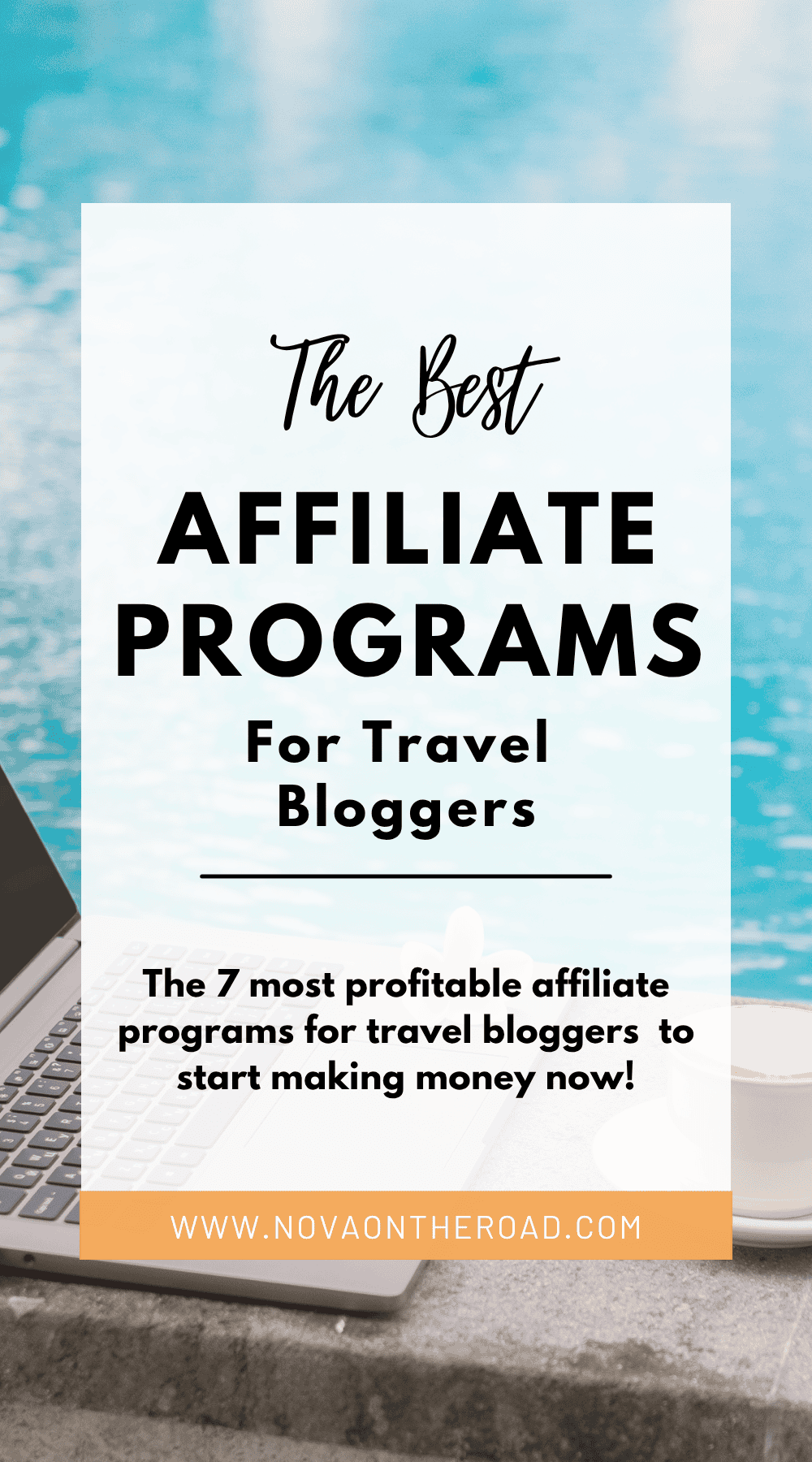 The 8 Best Affiliate Programs for Travel Bloggers (With High Commission ...